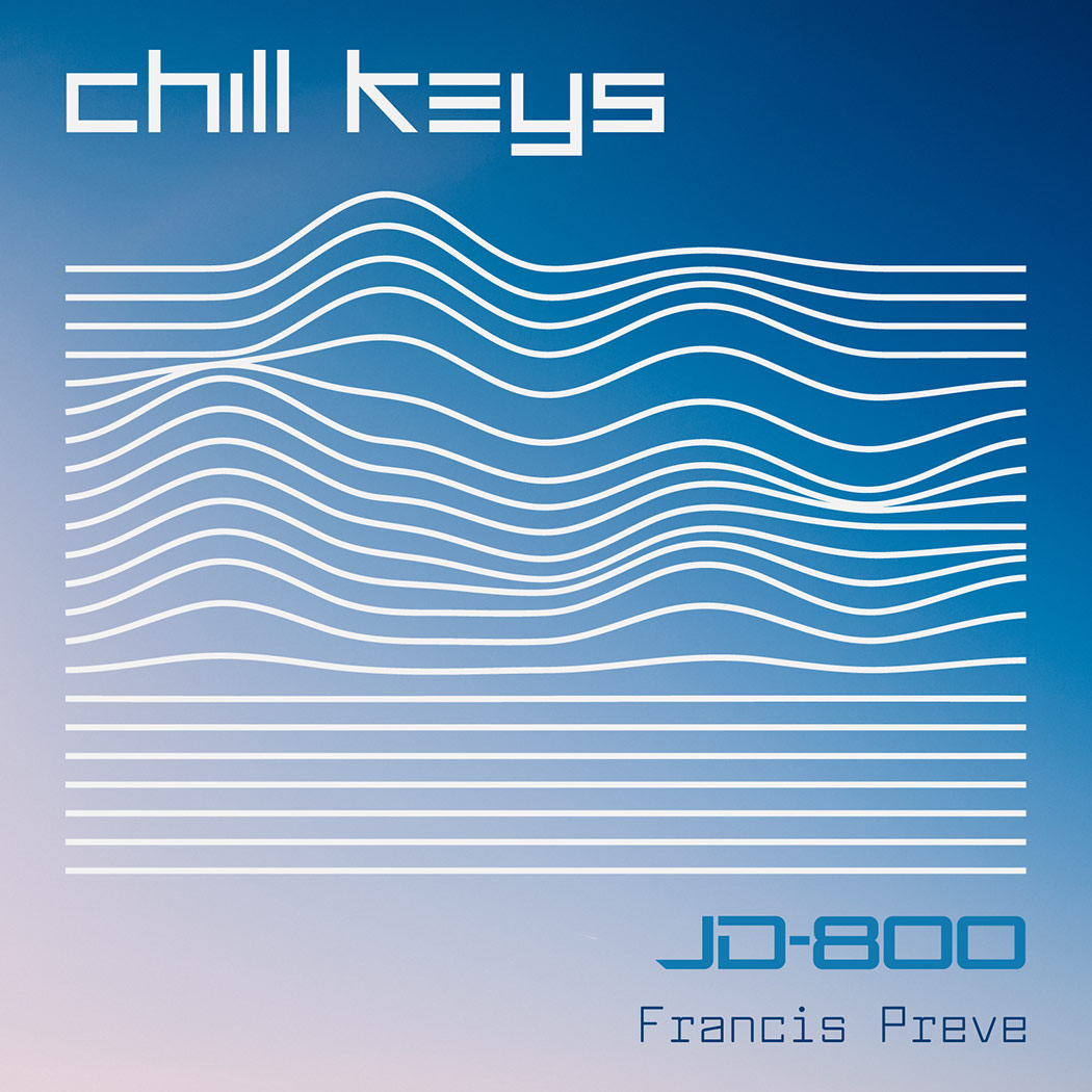 Roland - JD-800 Chill Keys | Model Expansion Sound Pack